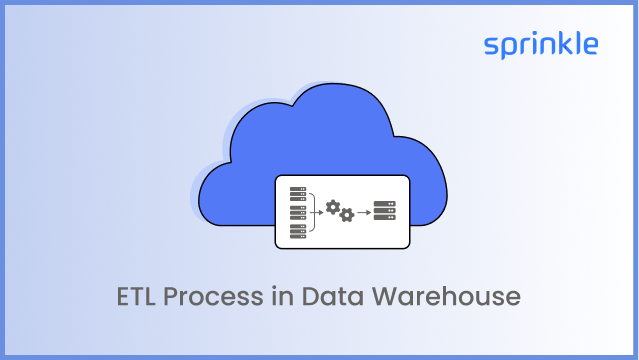 ETL Process in Data Warehouse